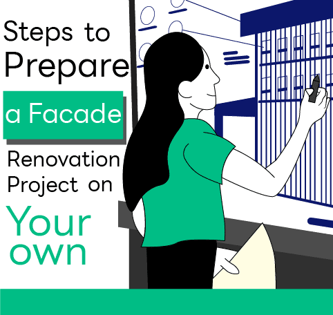 The facade, Steps to Prepare a Facade Renovation Project